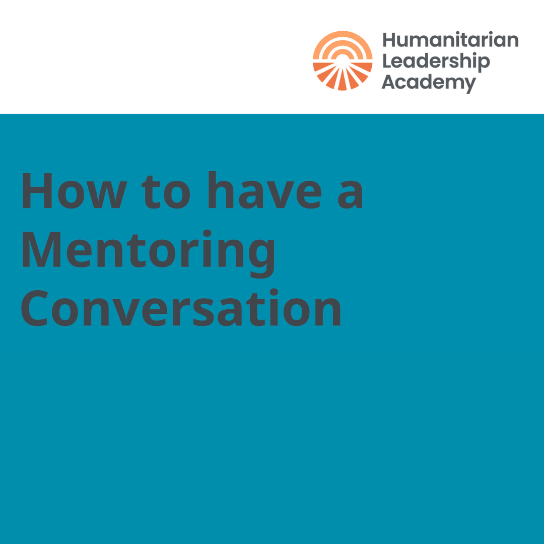 How to have a mentoring conversation (EN, TR) - Humanitarian Leadership ...